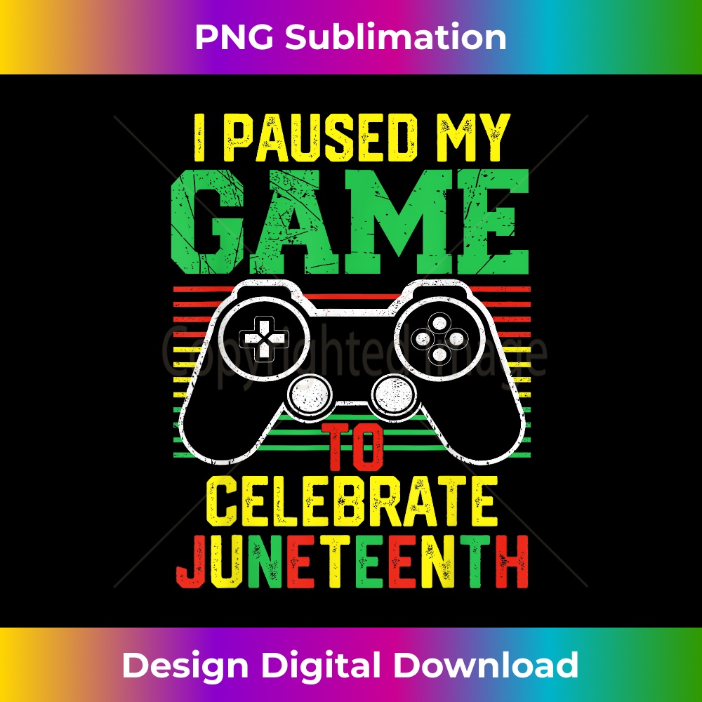 Juneteenth Gamer I Paused My Game To Celebrate Juneteenth - | Inspire ...