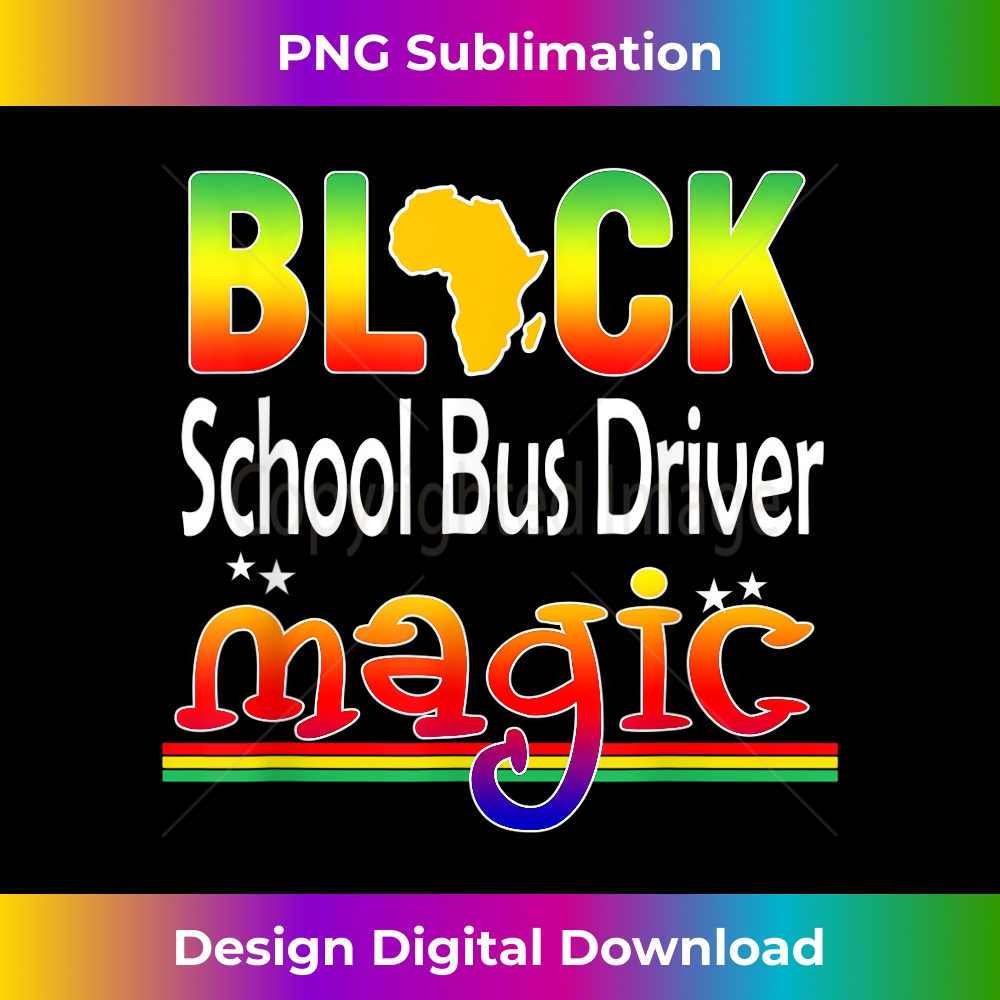 Black School Bus Driver Magic - Teacher Black History Month | Inspire ...