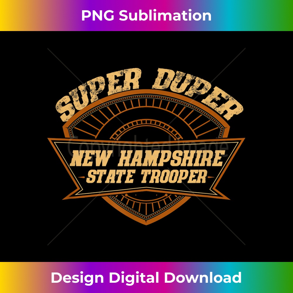New Hampshire State Trooper Super Duper Trooper Police Gift | Inspire ...