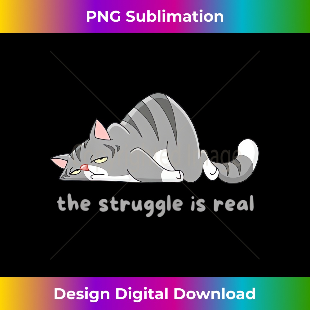 Cute Funny Sleepy Cat The Struggle Is Real Cat Lady Cat Love | Inspire Uplift