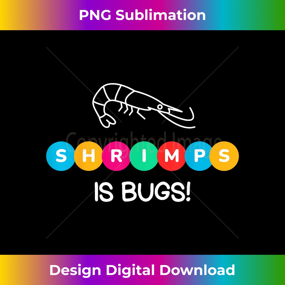 SHRIMPS IS BUGS - FUNNY TATTOO INSPIRED MEME 1 | Inspire Uplift