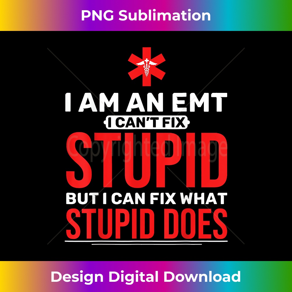 Funny EMT Paramedic Student EMT I Am EMT - Professional Subl | Inspire ...