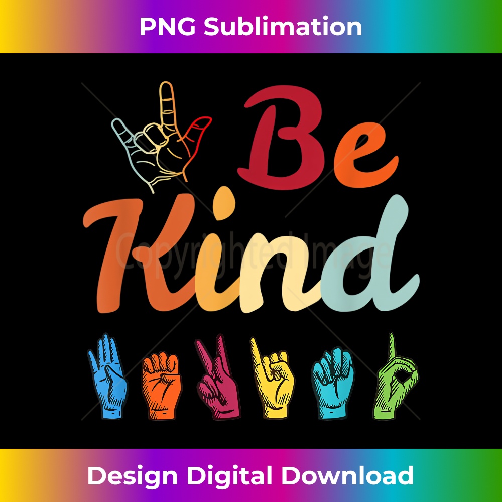 Be Kind Love ASL Sign Language Anti Bullying Teacher Student | Inspire ...