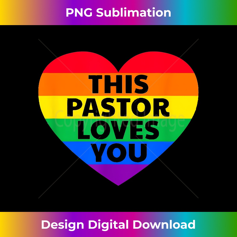 This Pastor Loves You Rainbow Heart Pride LGBTQ Pride Month | Inspire ...