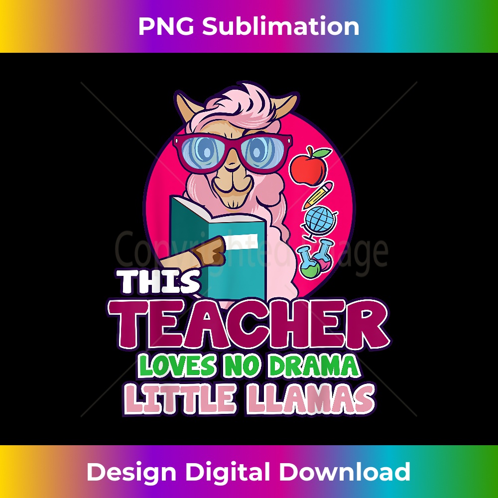Funny Teacher Llama Loves No Drama Teacher Appreciation Gift | Inspire ...