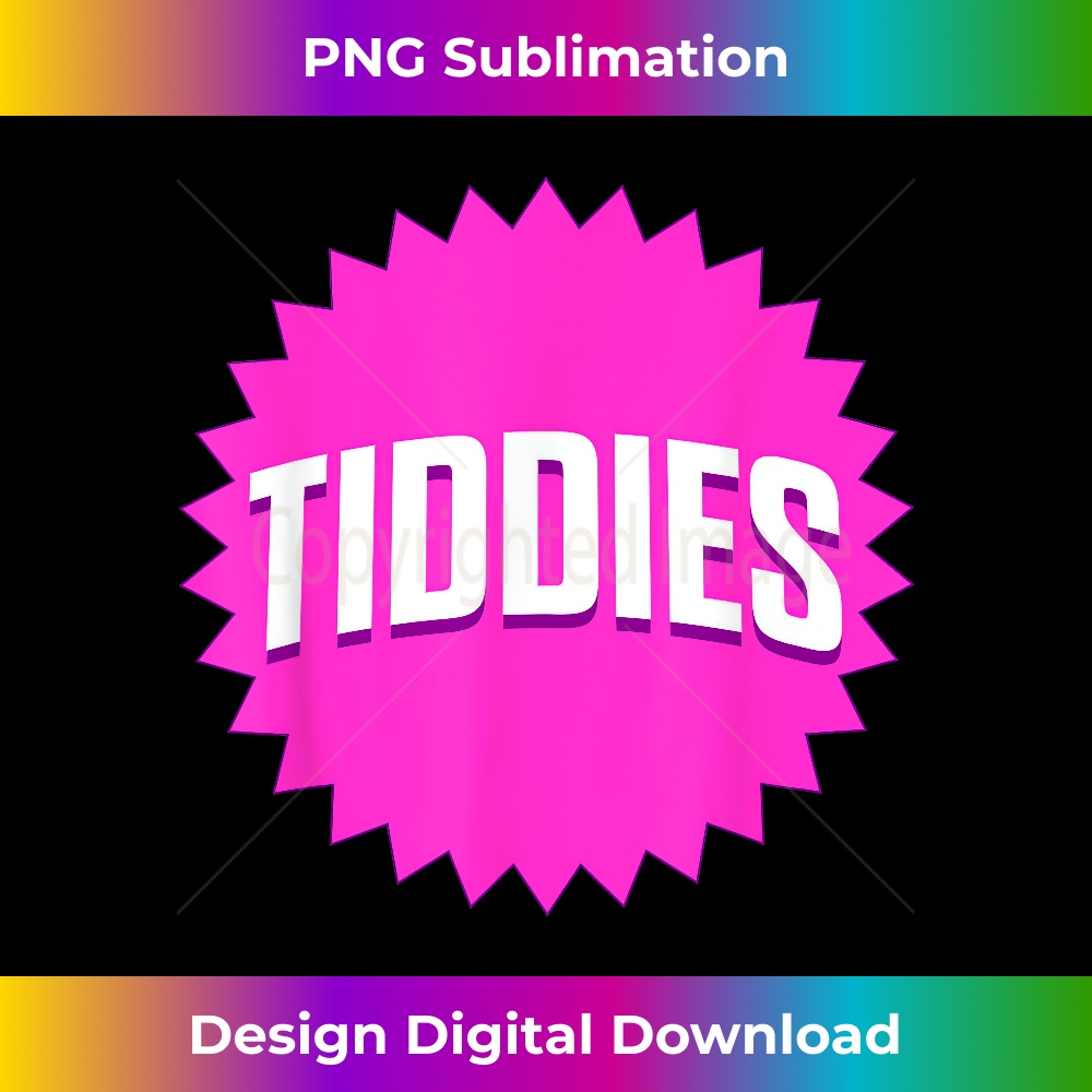 Tiddies - PNG Transparent Sublimation Design | Inspire Uplift