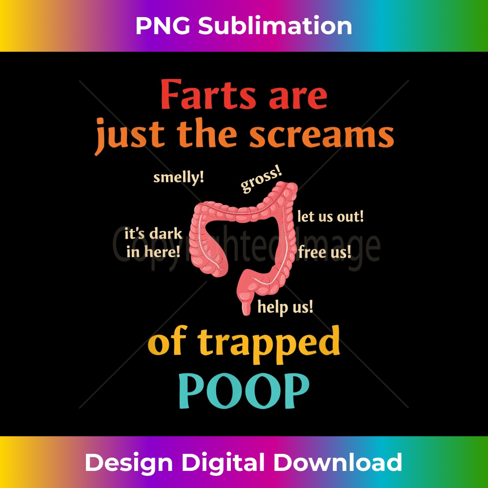 Farts Are Just The Screams Of Trapped POOP Funny - Retro PNG | Inspire ...