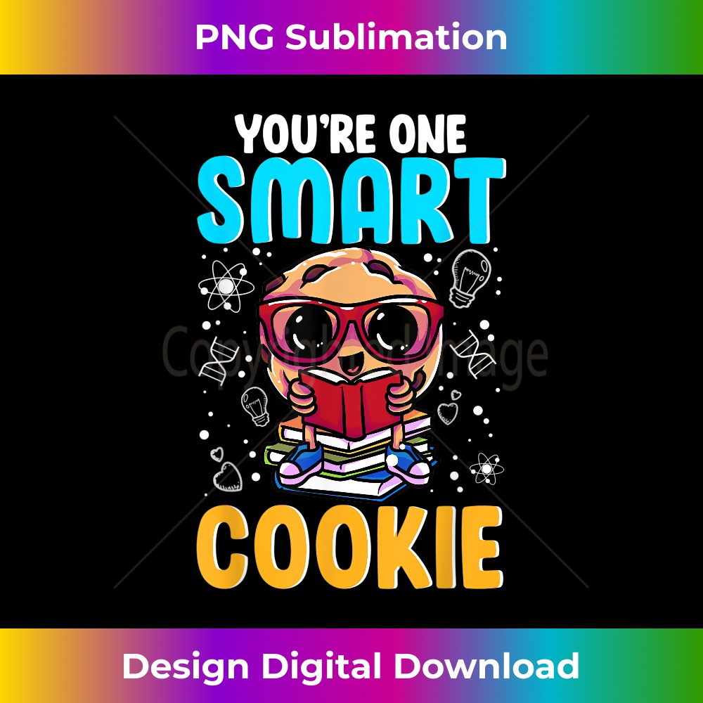 You're One Smart Cookie Wearing Glasses Girls Boys Cool 1 - | Inspire Uplift
