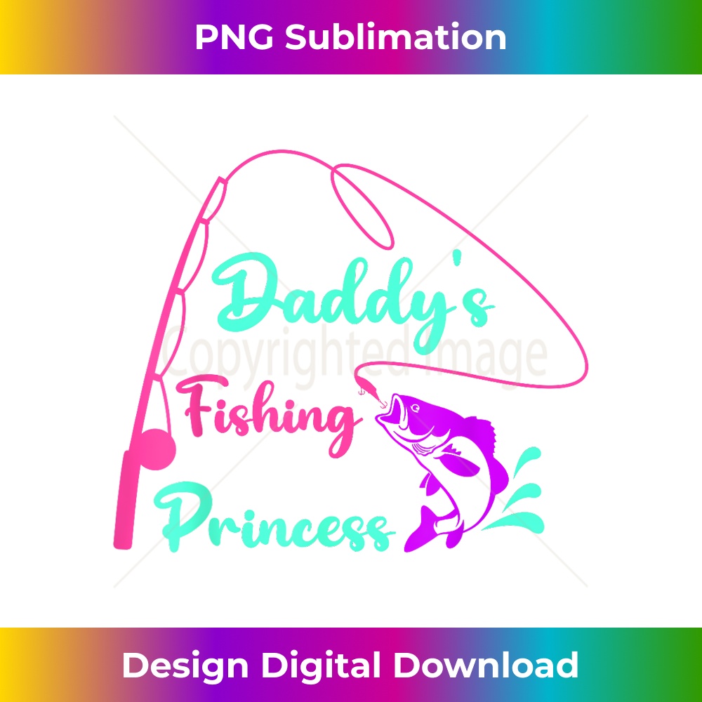 Funny Daddy's Fishing Princess - Sublimation-Ready PNG File | Inspire ...