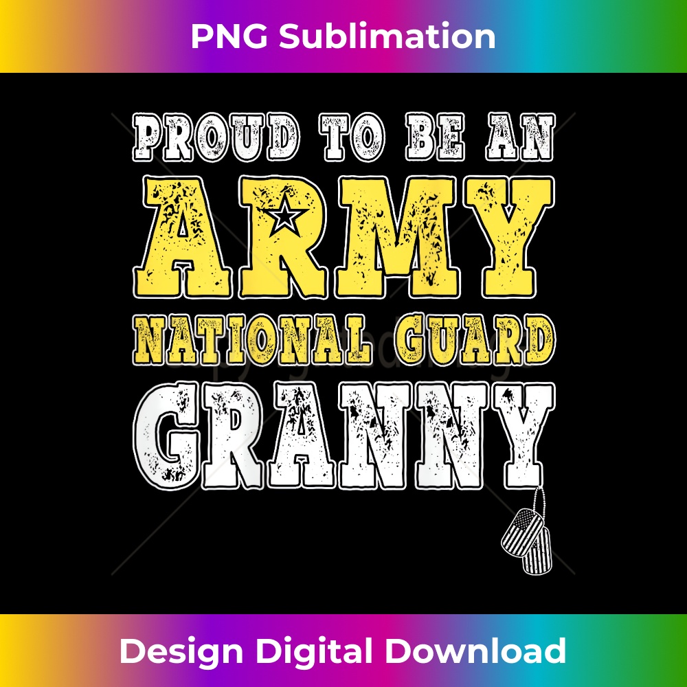 Proud To Be An Army National Guard Granny Military Grandma 2 | Inspire ...