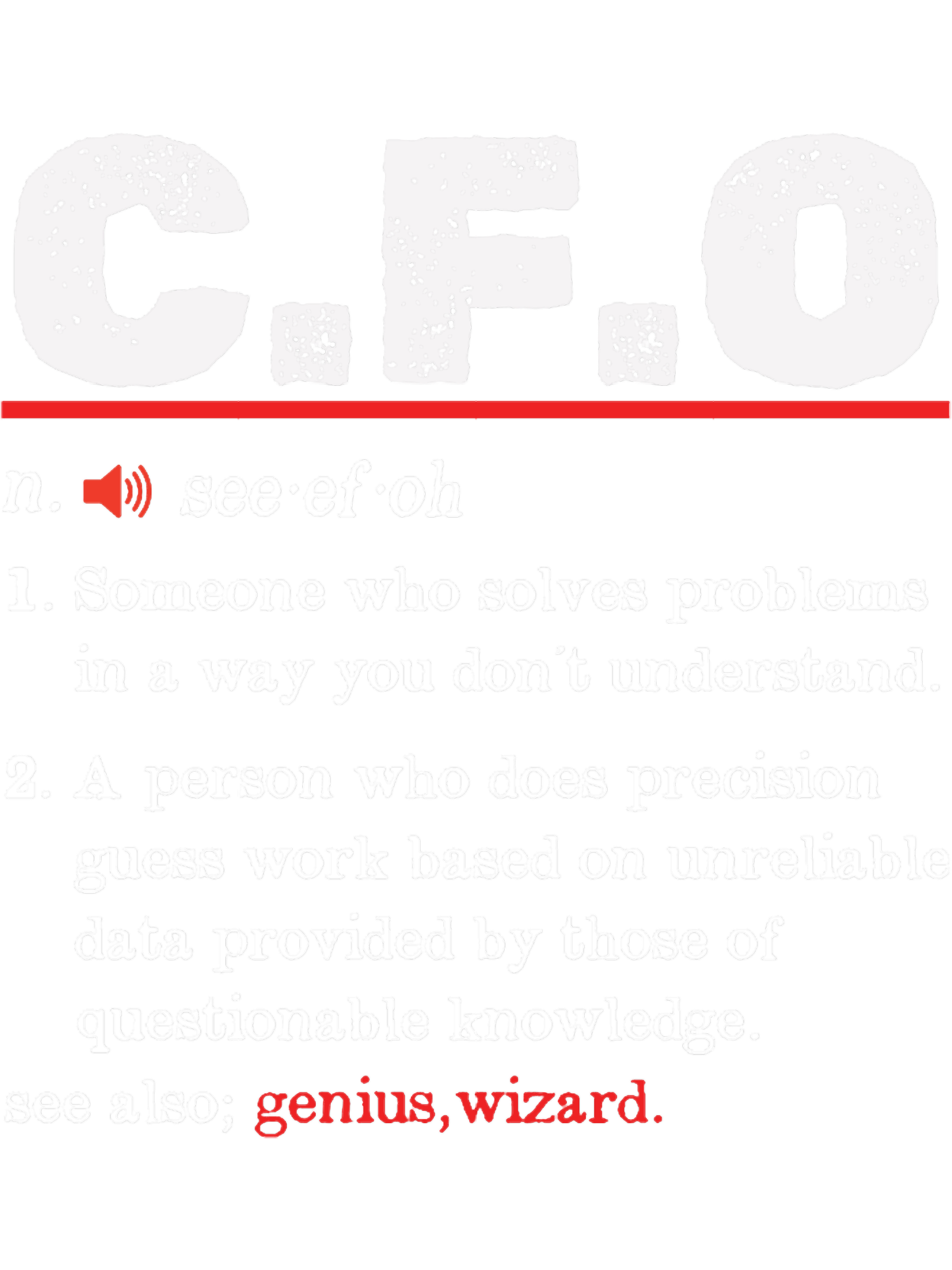 CFO Funny Definition Chief Financial Officer Gift Funny CFO - Inspire ...