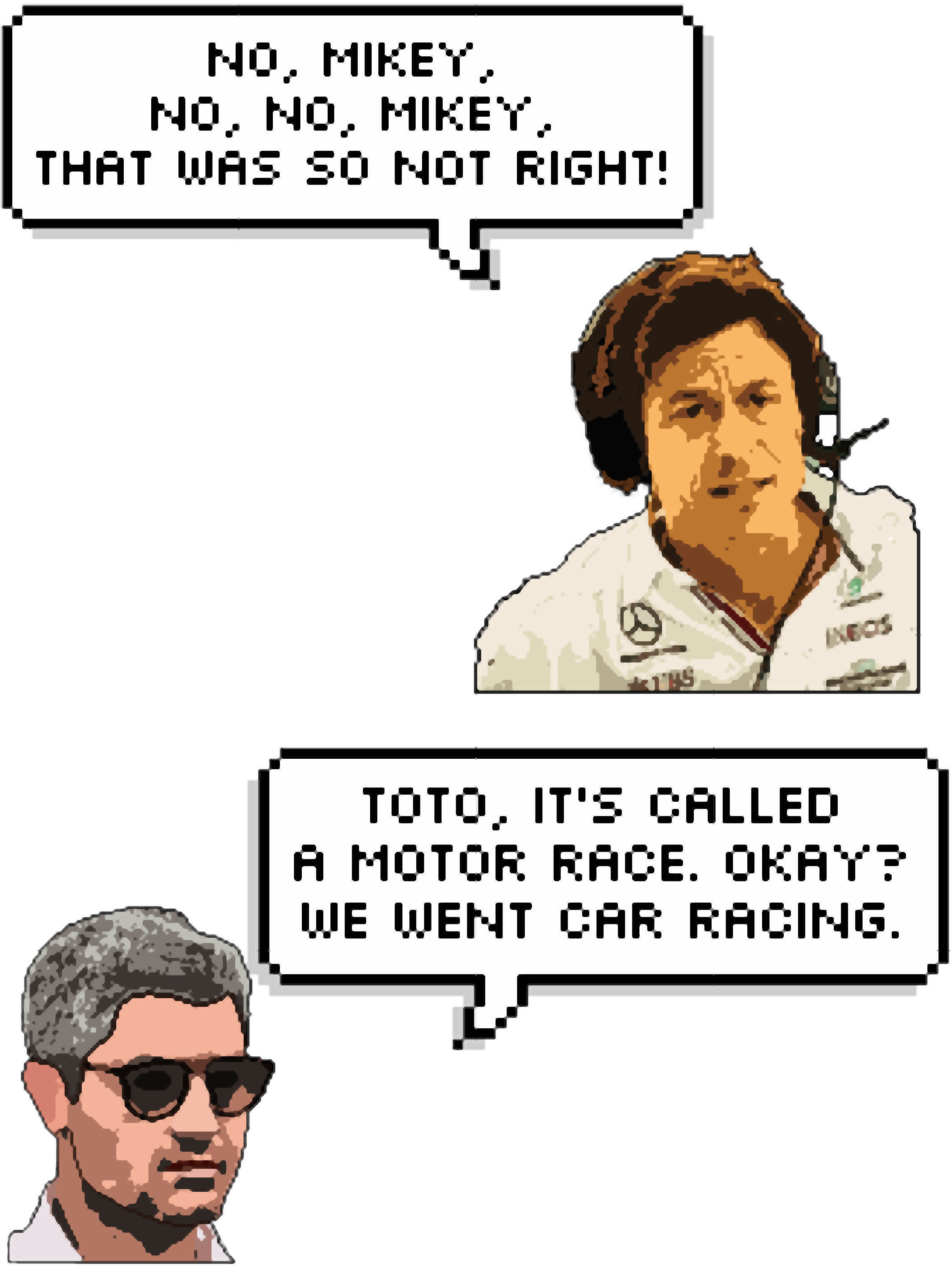 Toto Wolff Michael Masi radioWe went car racing Limited Edit | Inspire ...