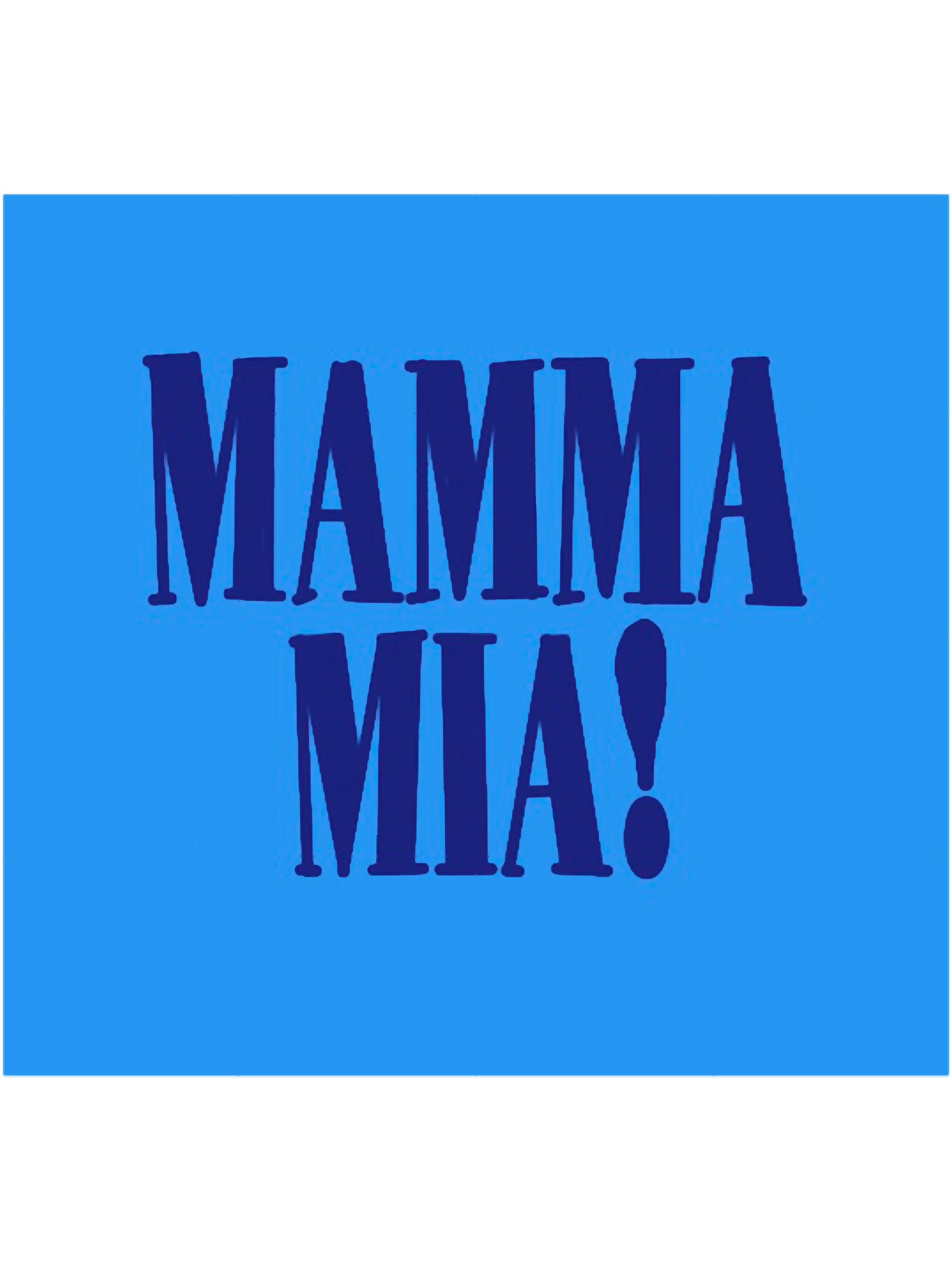 Mamma Mia Sticker | Inspire Uplift