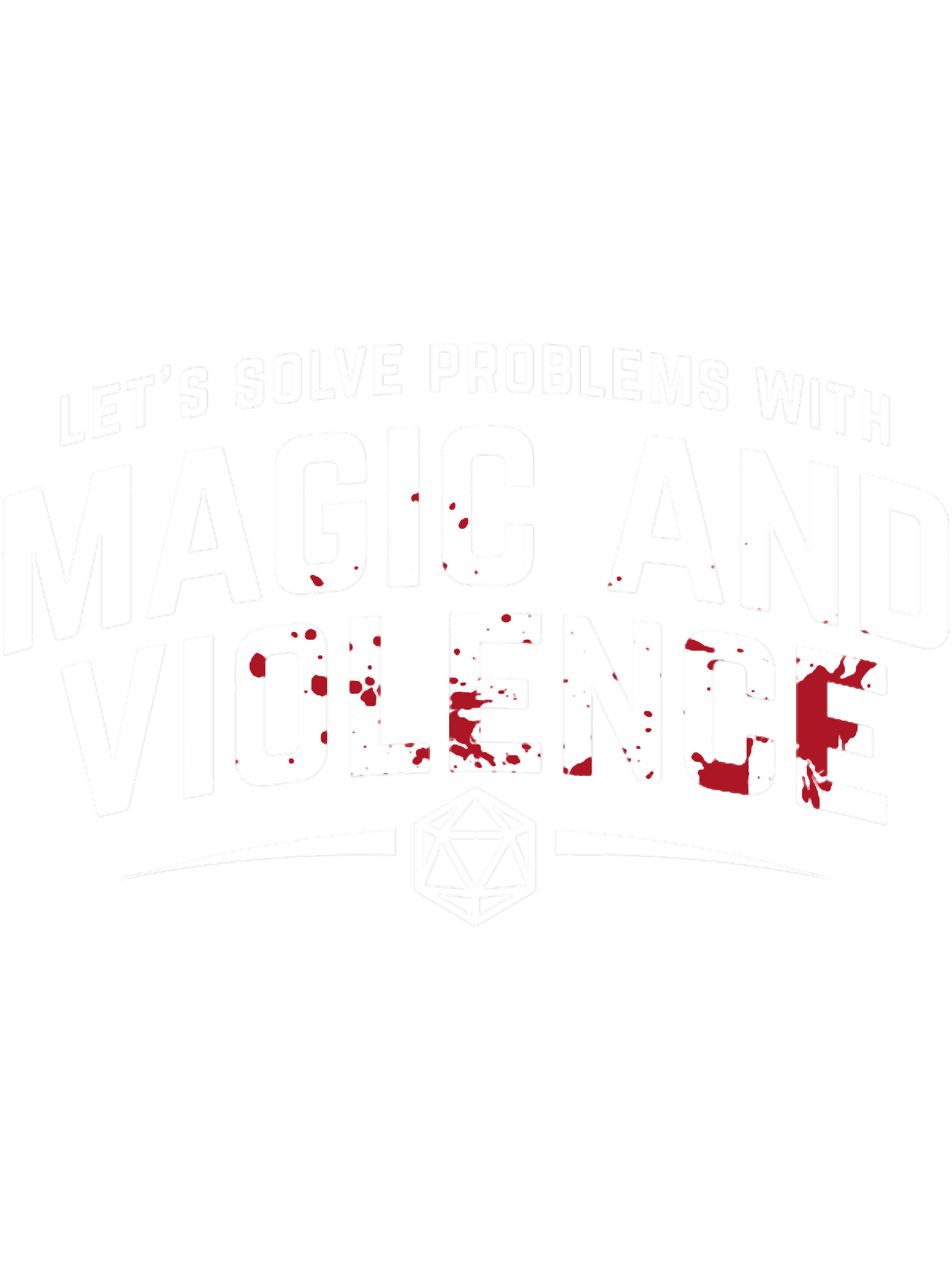 Lets Solve Problems With Magic and ViolenceFunny DnD Gaming - Inspire ...