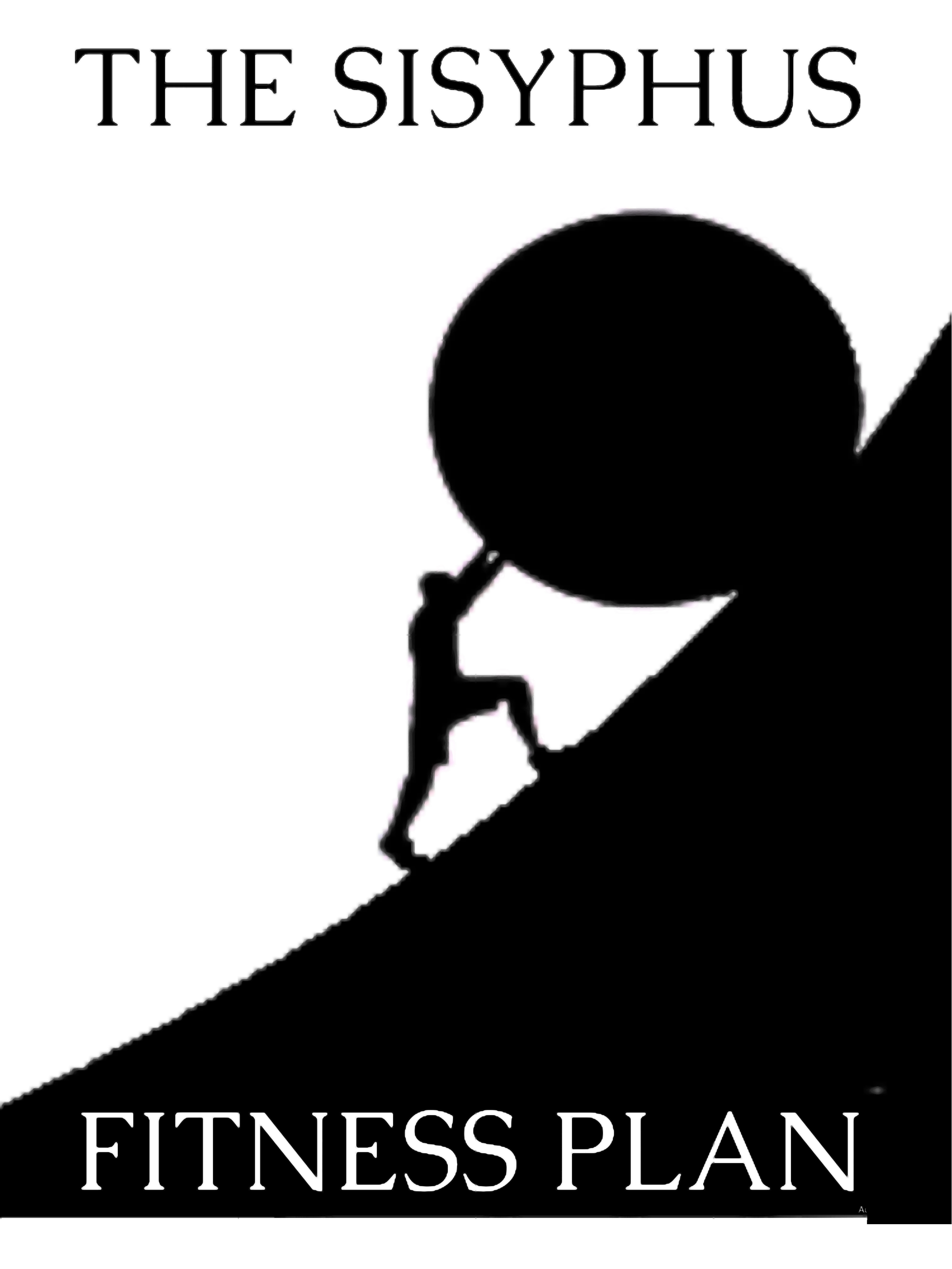 The Sisyphus Fitness Plan | Inspire Uplift