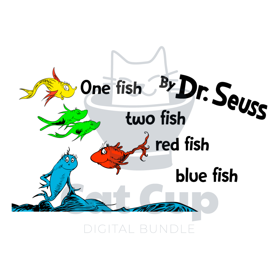 One Fish Two Fish By Dr Seuss Svg Digital File | Inspire Uplift