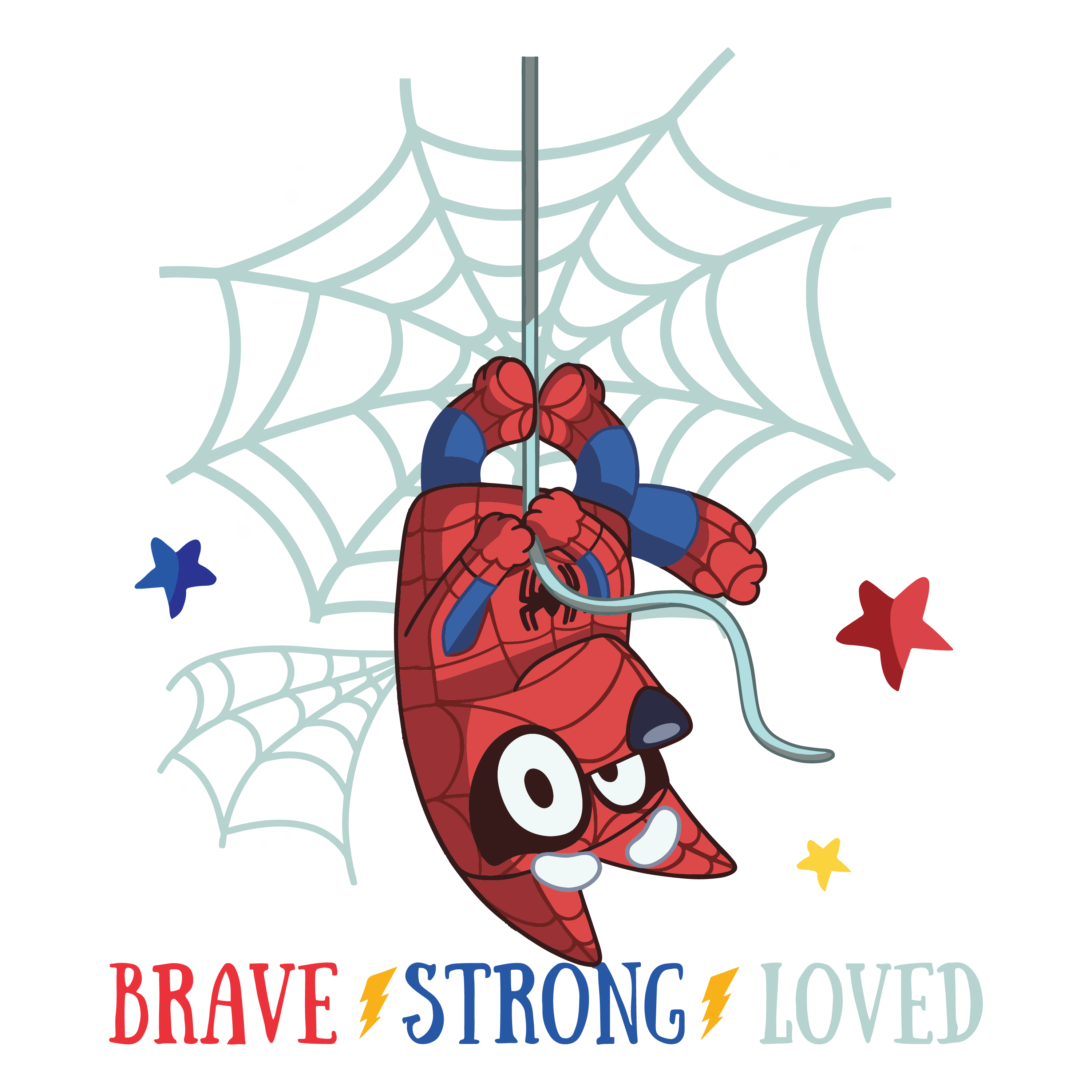 Brave Strong Loved Bluey Spiderman Svg Digital File | Inspire Uplift