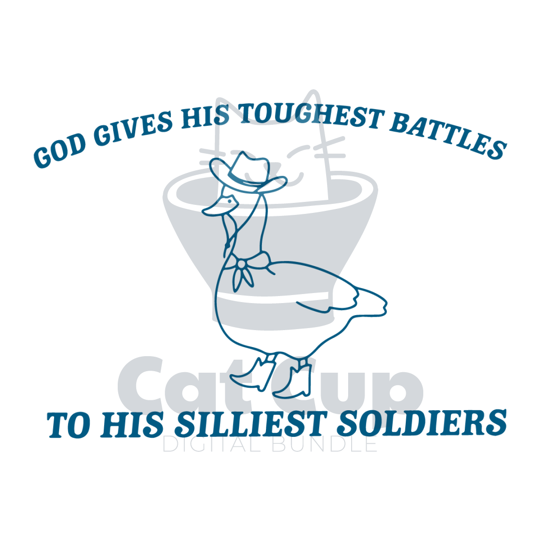 God Gives His Toughest Battles Meme Svg Digital File | Inspire Uplift