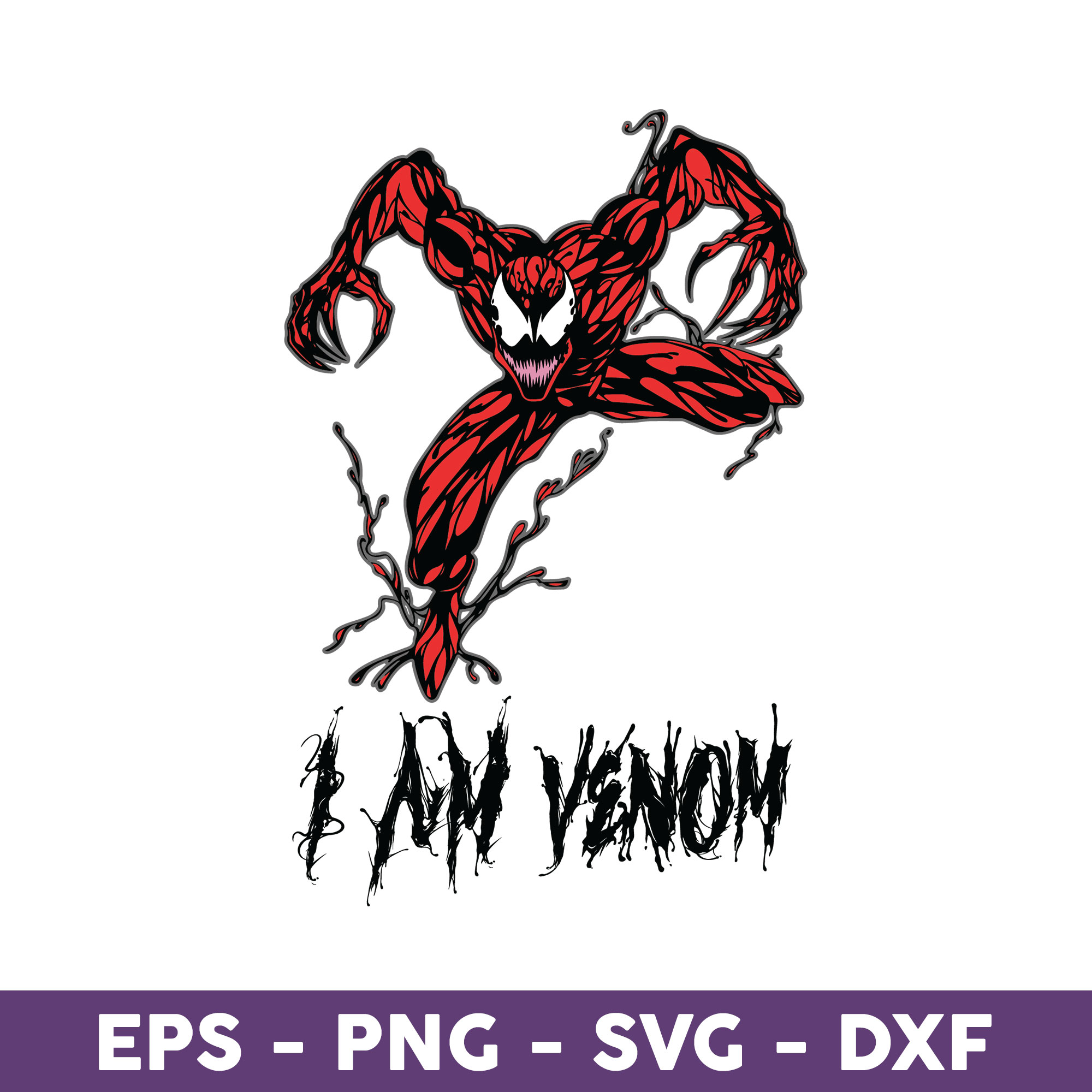 I am Venom SVG, Venom Spiderman SVG, 3701 | Inspire Uplift