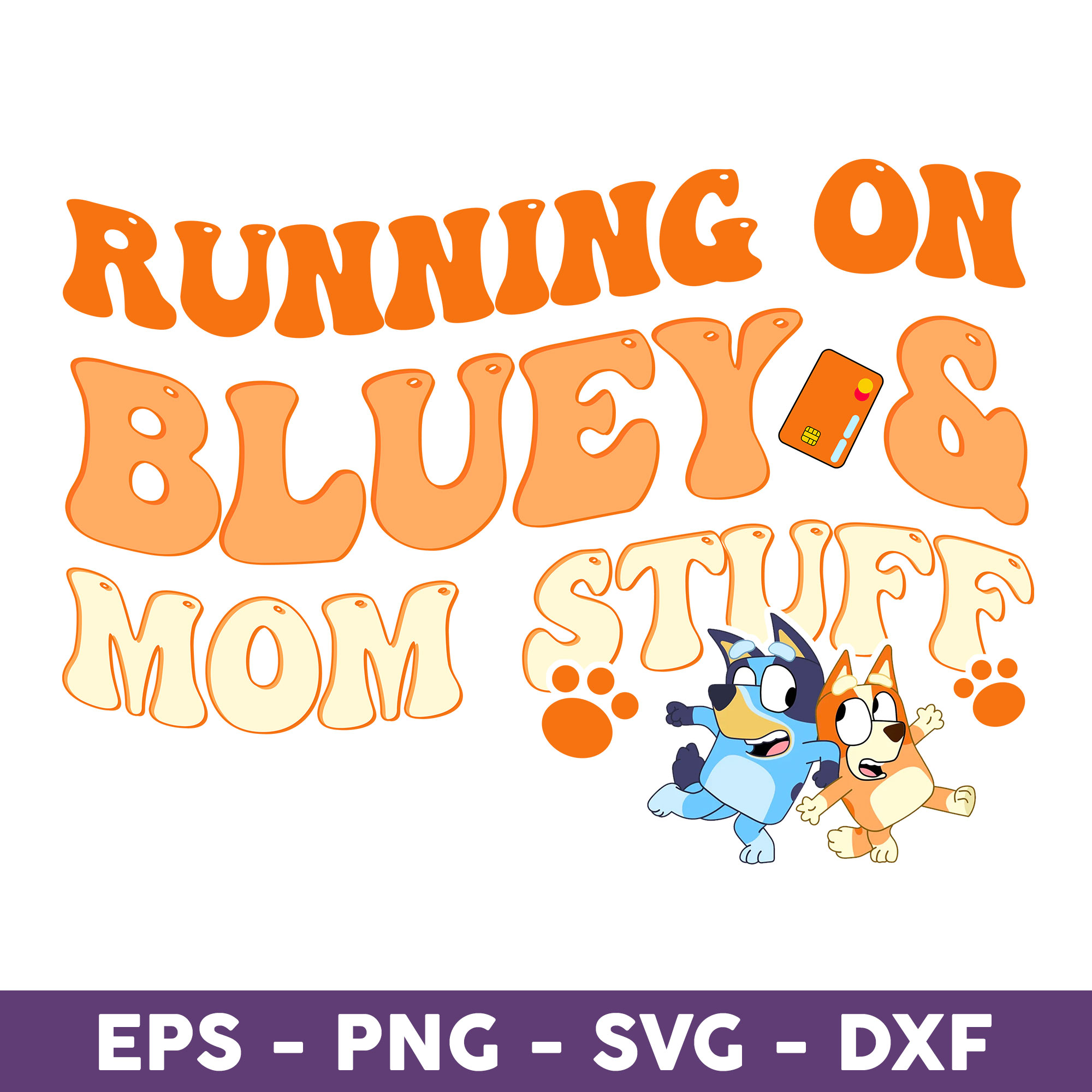 Running On Bluey And Mom Stuff Png, Bluey Hug Bingo Png, 537 | Inspire ...