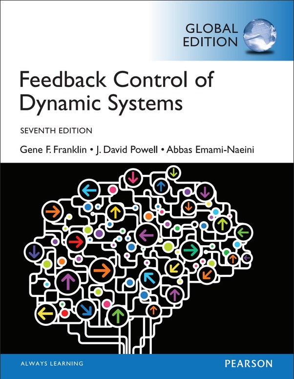 Feedback control of dynamic systems seventh edition by Emami | Inspire ...