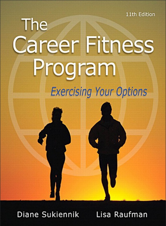 The Career Fitness Program Exercising Your Options 11th edit | Inspire ...