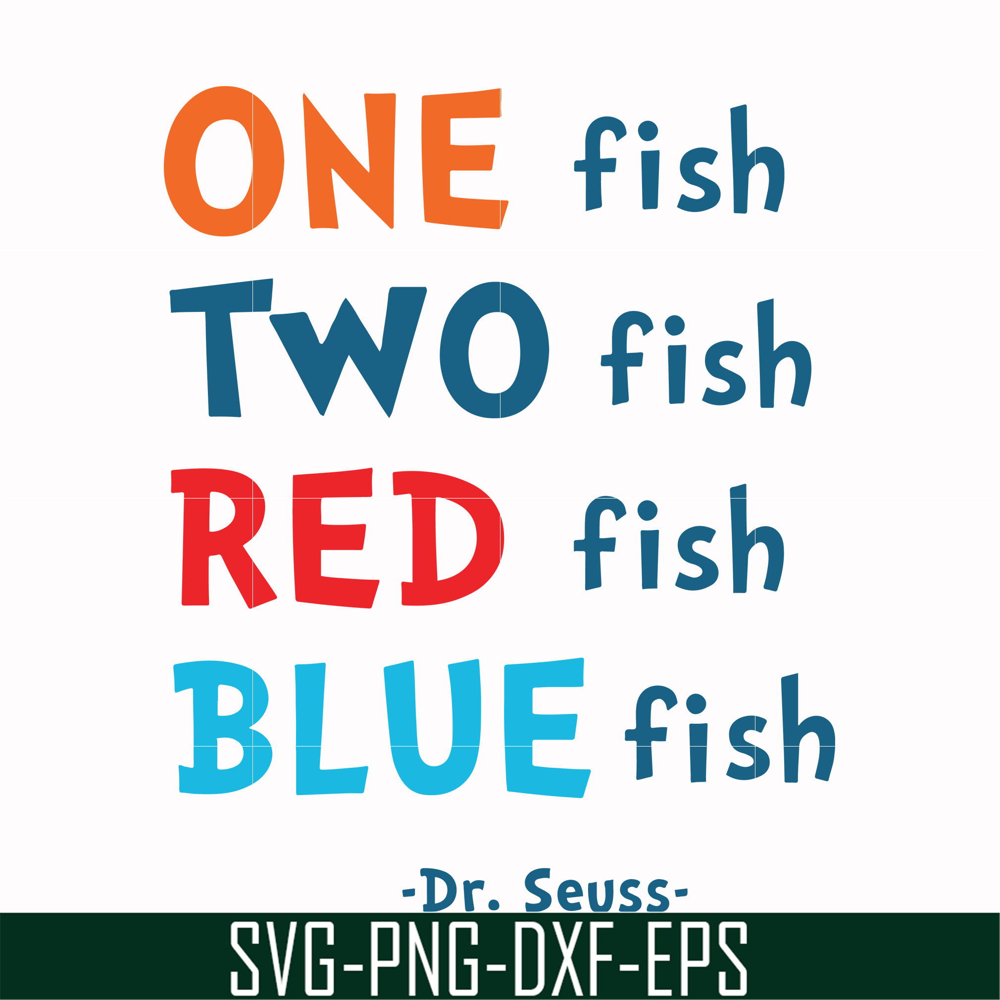 One fish two fish red fish blue fish svg, png, dxf, eps file | Inspire ...
