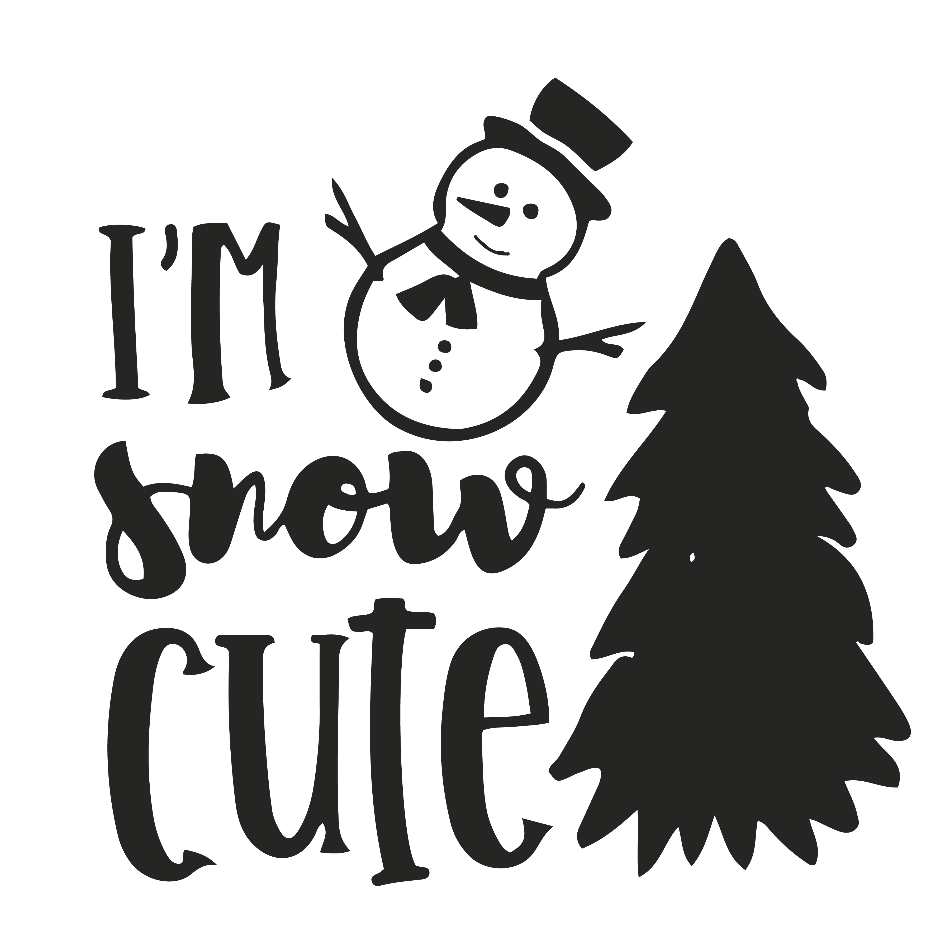 I'm snow cute Svg, Snowman Svg, Christmas tree Svg, Holidays | Inspire ...