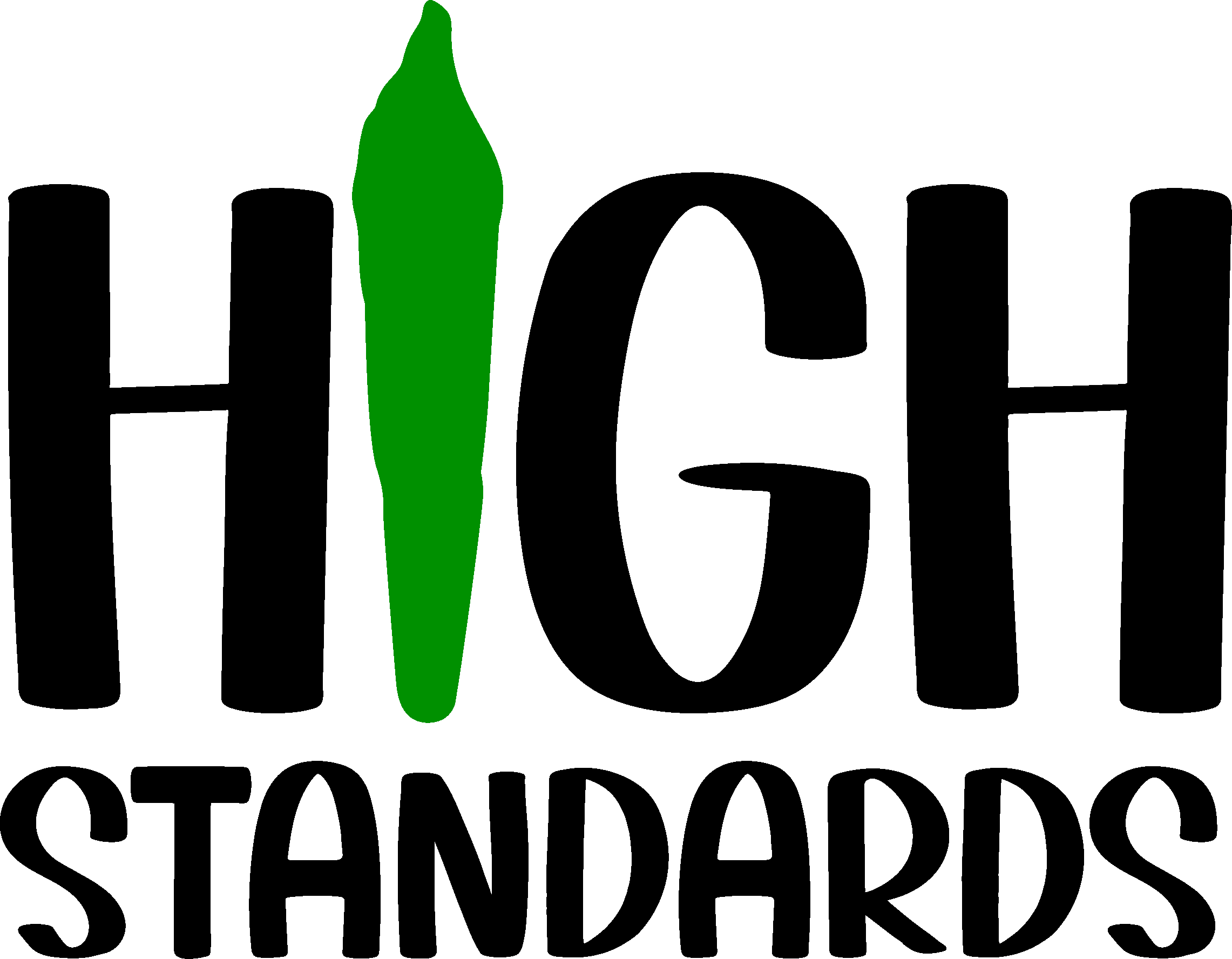 High standards Svg, Weed Svg, Stoner Svg, Blunt Svg, Cannabi - Inspire ...