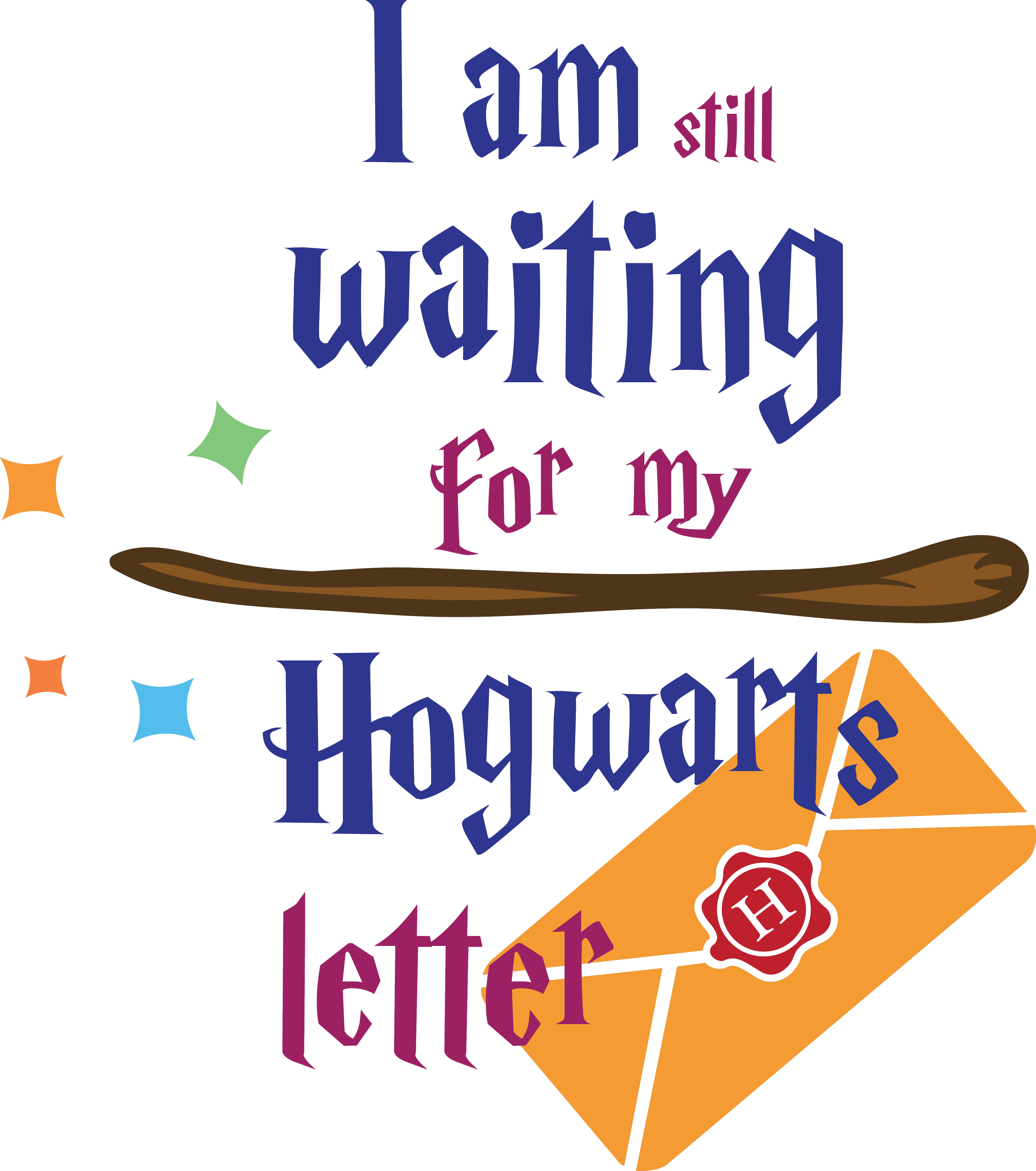 I am still waiting for my Hogwarts letter Svg, Harry Potter | Inspire ...