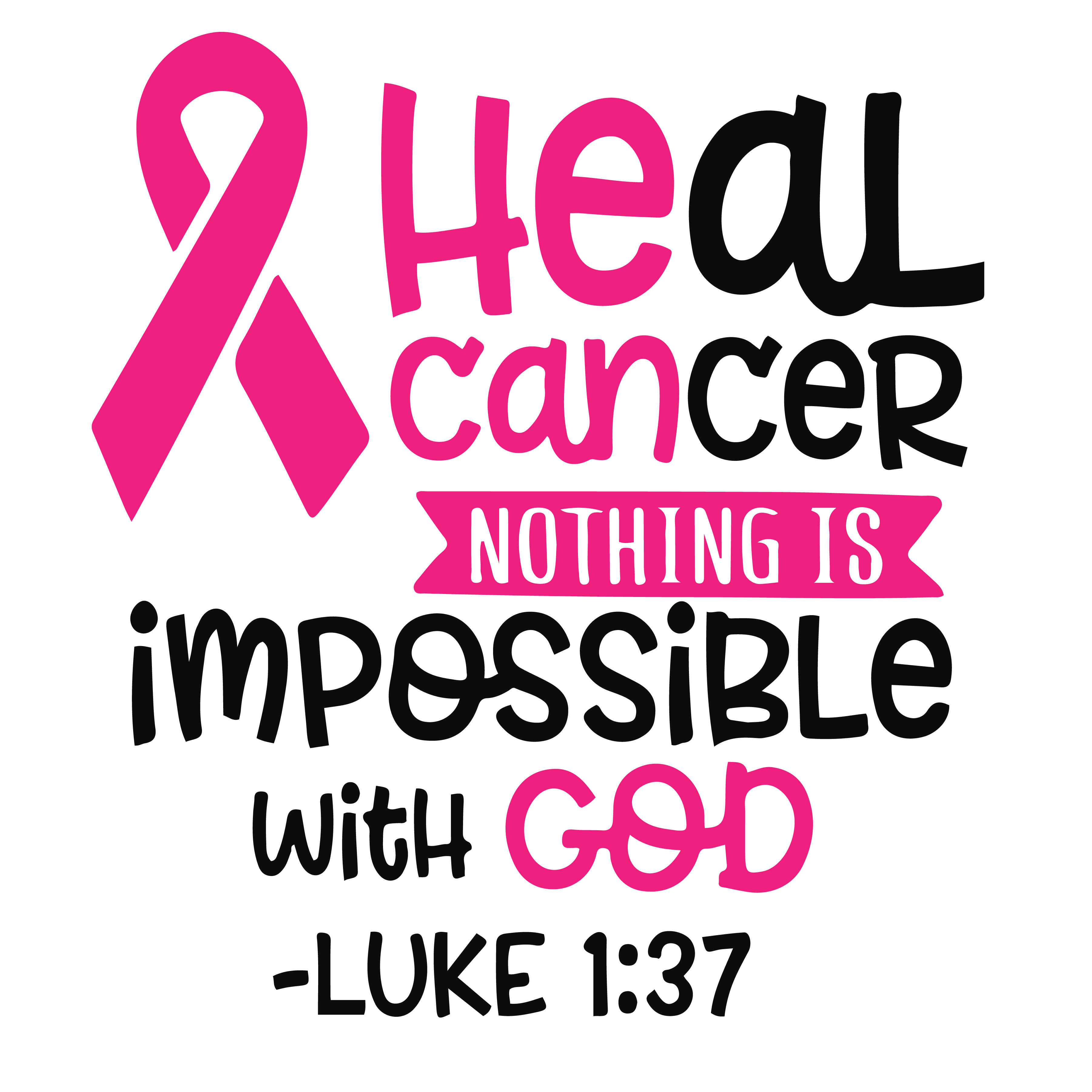 Heal cancer nothing is impossible with god Svg, Breast Cance | Inspire ...