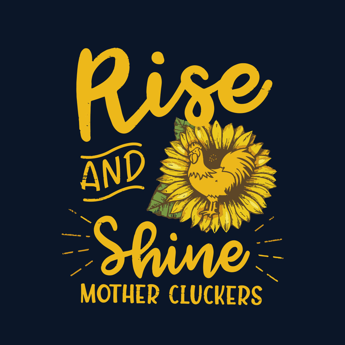 Rise And Shine Mother Cluckers Svg, Mother's Day Svg, Mom Sv | Inspire ...