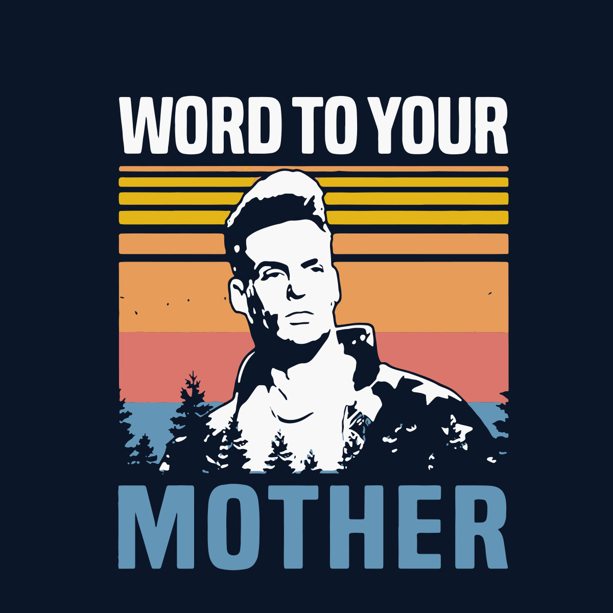 Vanilla Ice Word To Your Mother Svg, Mother's Day Svg, Mom S - Inspire ...