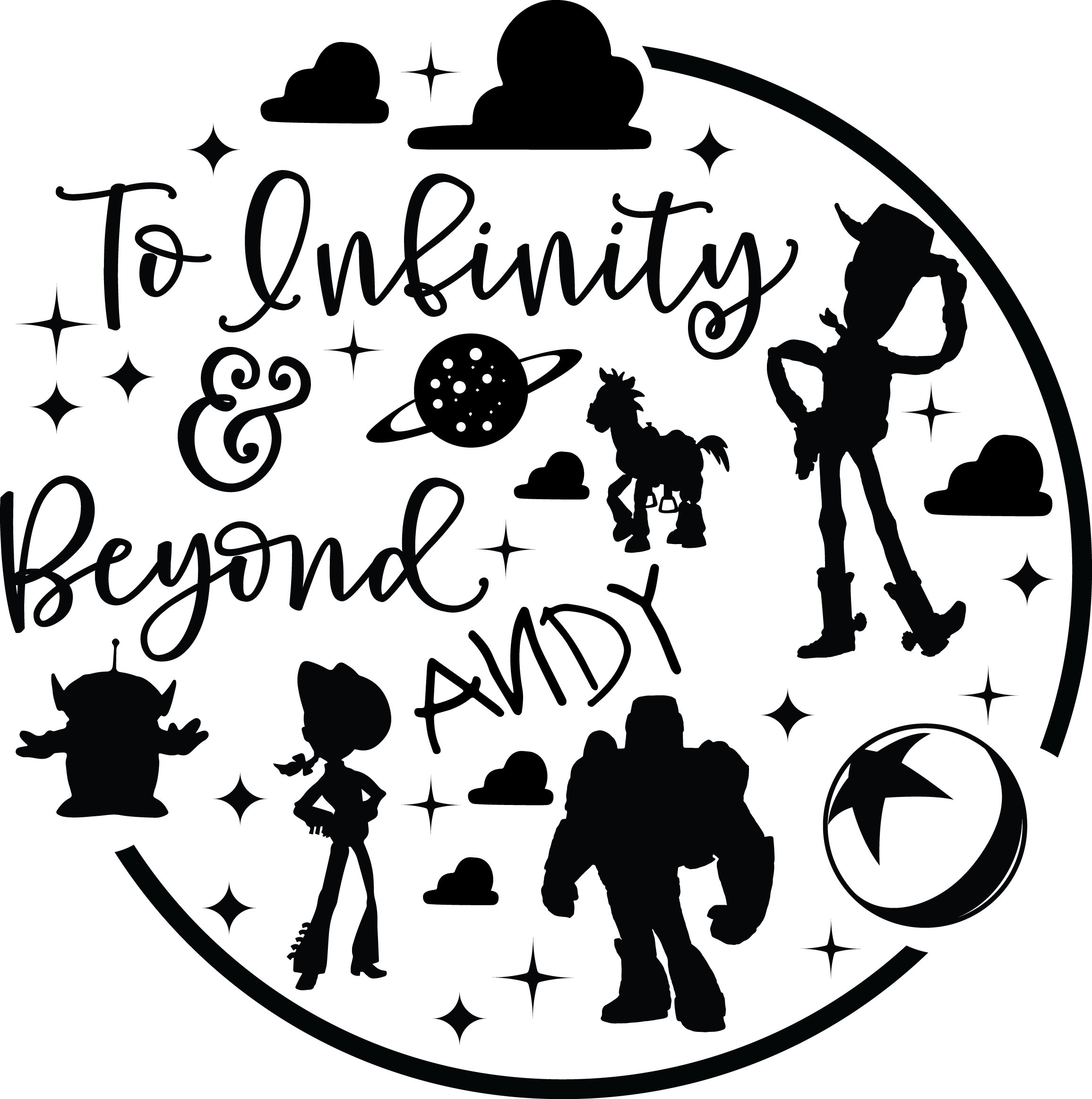 To infinity and beyond Svg, andy Svg, Toy Story svg, Toy Sto | Inspire ...