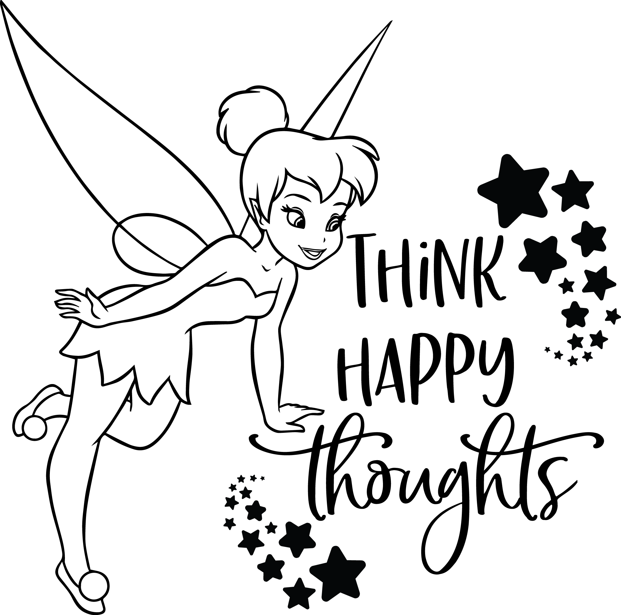 Tinkerbell Think happy thoughts Svg, Tinkerbell Svg, Tinkerb | Inspire ...