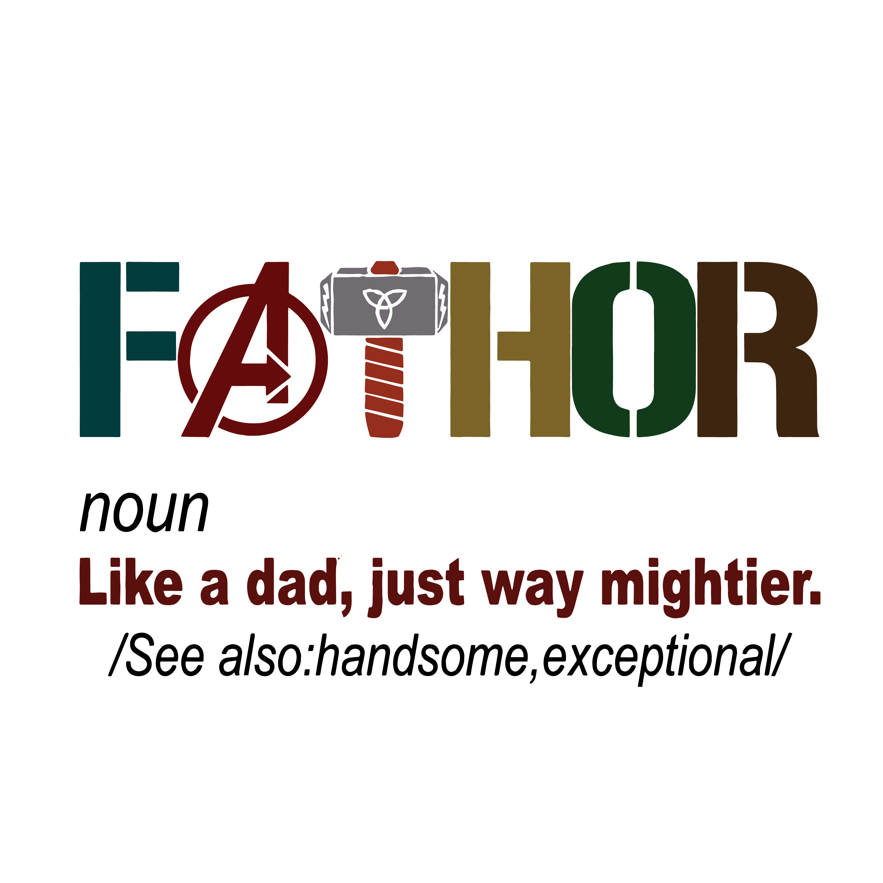 Fathor SVG, Fathor Noun SVG, Father SVG, Dad SVG, Father's D - Inspire ...