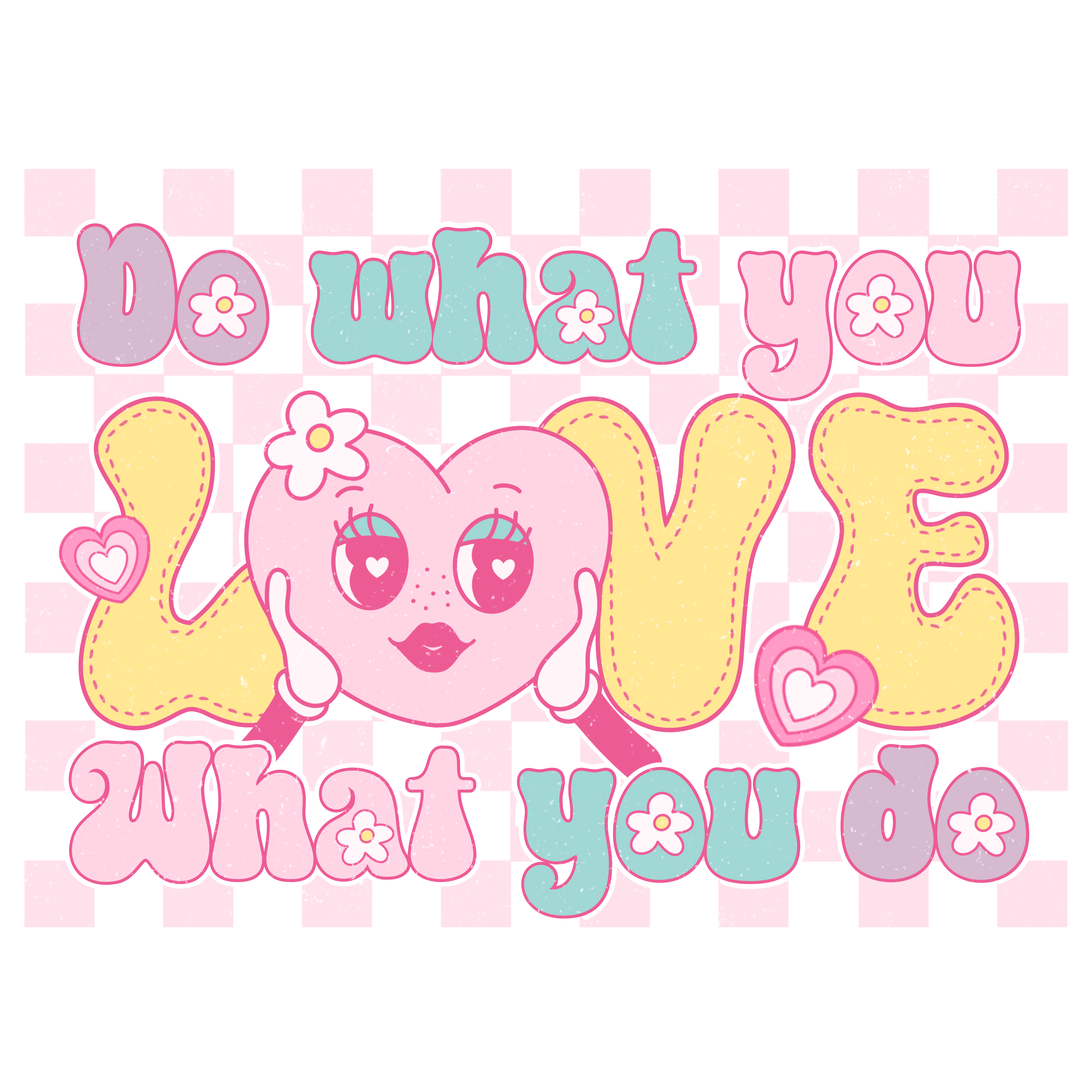 Do what you Love what you do Png, Valentine's Day Png, Self - Inspire ...