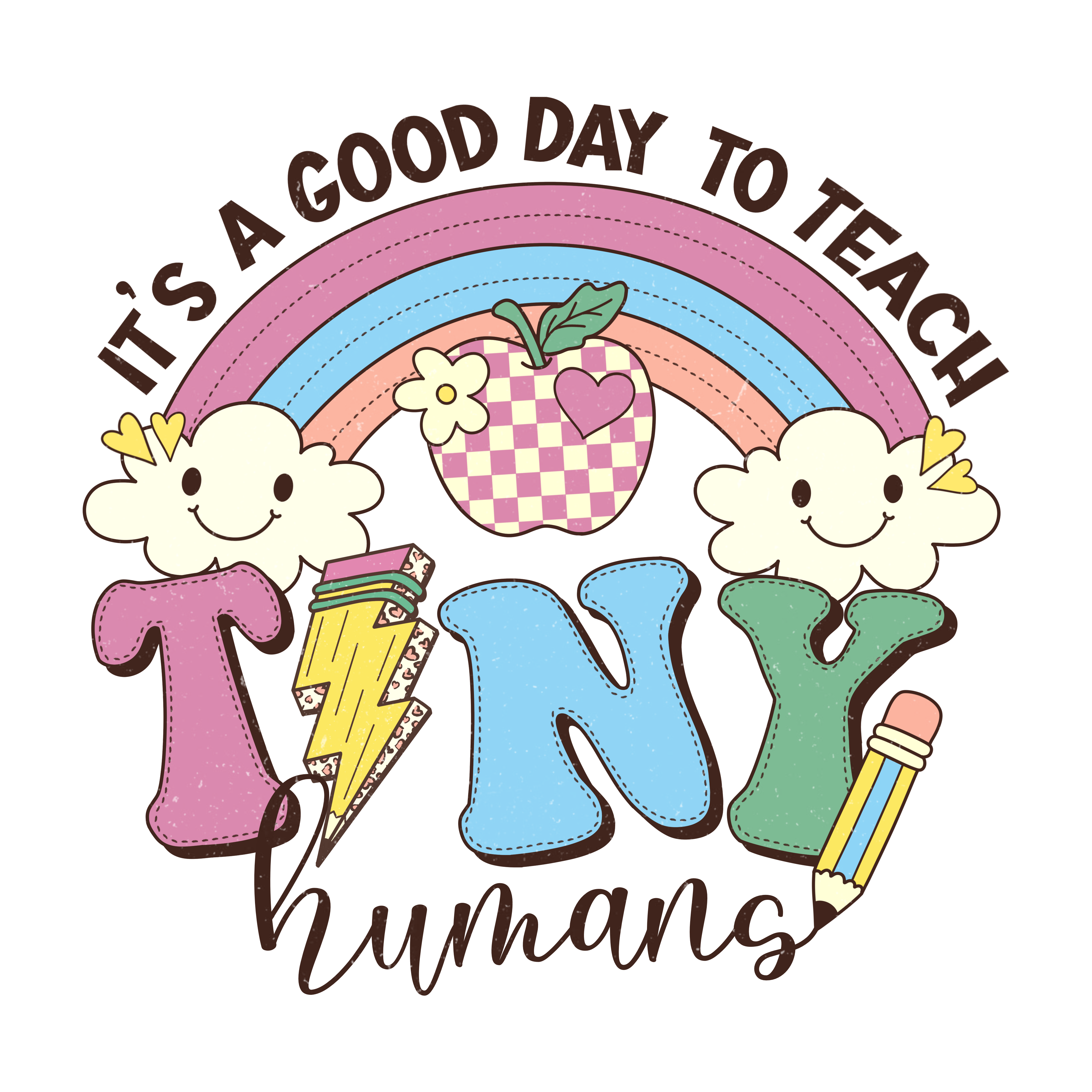 It's a good day to teach tiny humans Png, Teacher Valentine' | Inspire ...