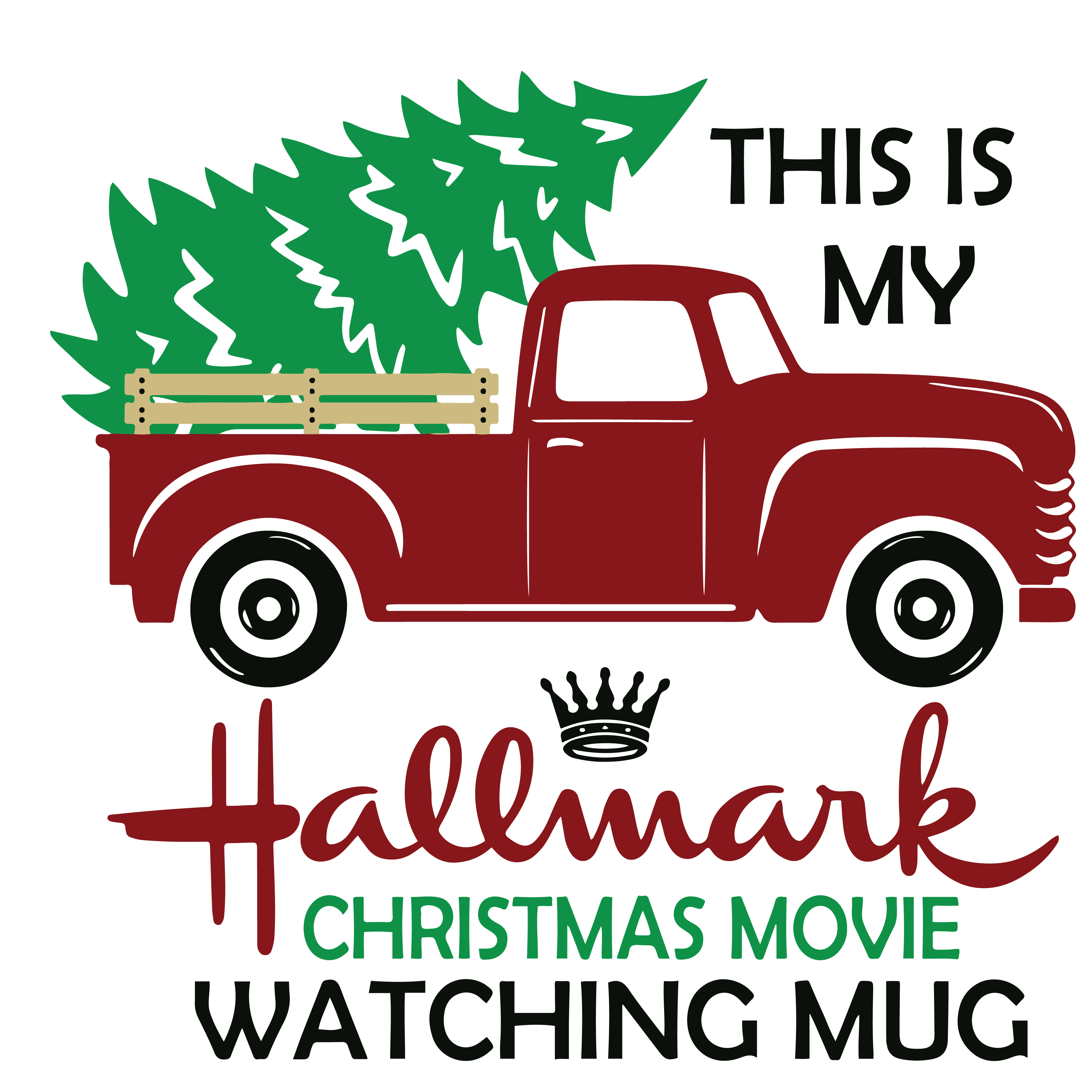 This is My Hallmark Christmas Movie Watching Mug Svg, Red tr | Inspire ...