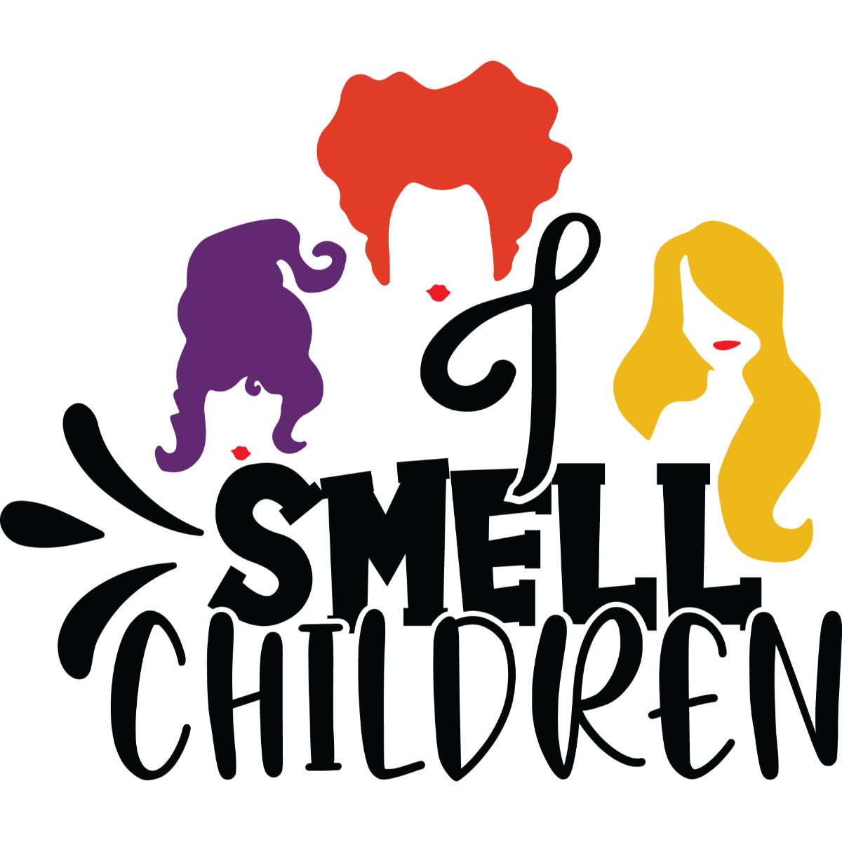 I smell Children Svg, Sandersonn Svg, Sanderson sisters Svg, | Inspire ...