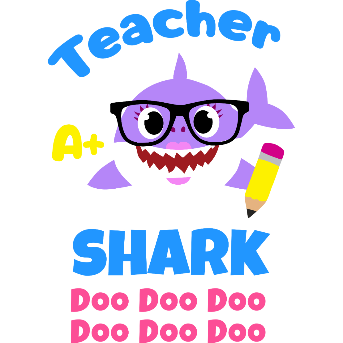 Teacher Svg, Birthday shark Svg, Baby shark Svg, Baby shark | Inspire ...