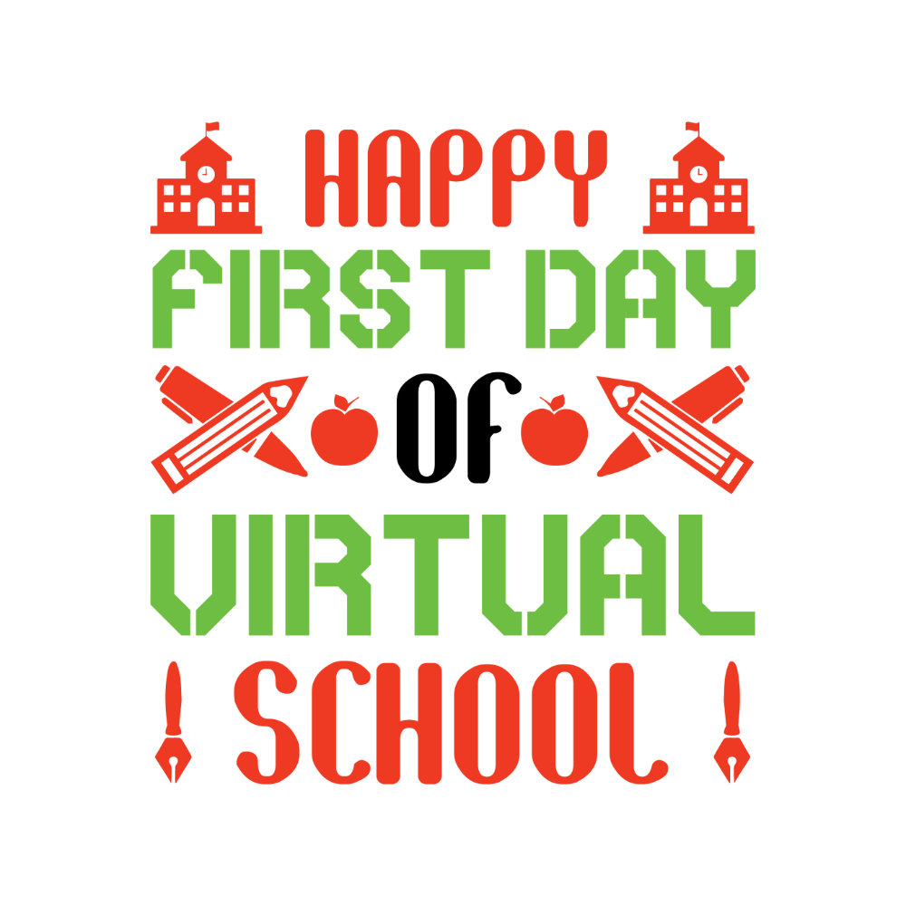 Happy first day of Virtual Svg, School Svg, School shirt Svg | Inspire ...