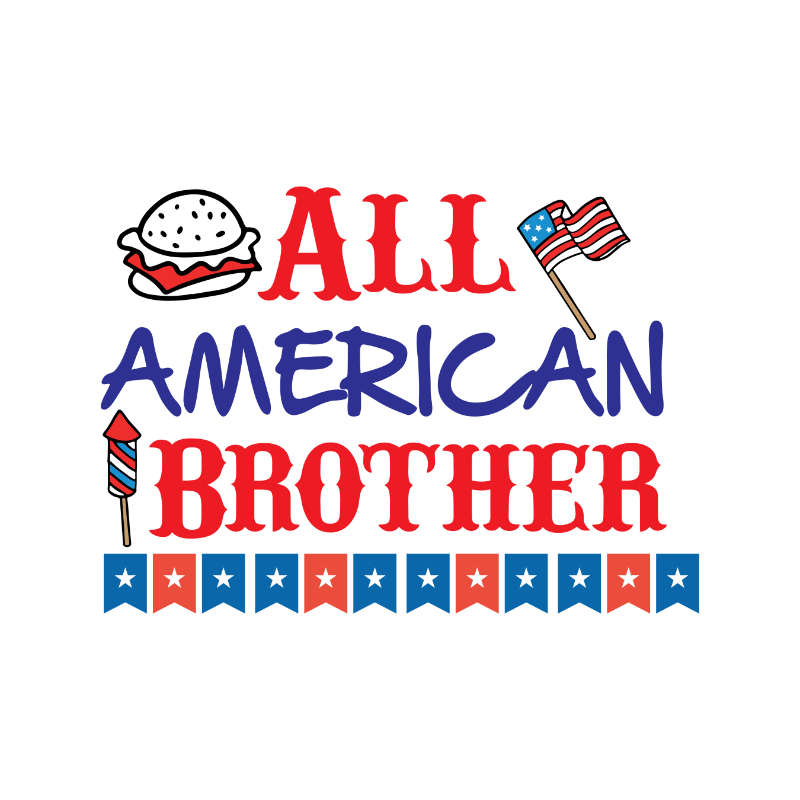 All American Brother Svg, 4th of July Svg, Independence Day | Inspire ...