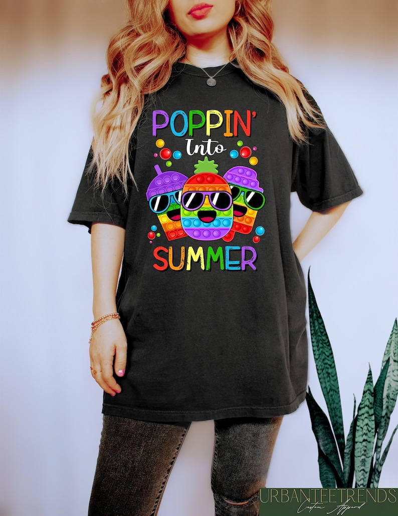 Poppin' Into Summer Shirt, Summer Break Shirt For Student, E | Inspire ...