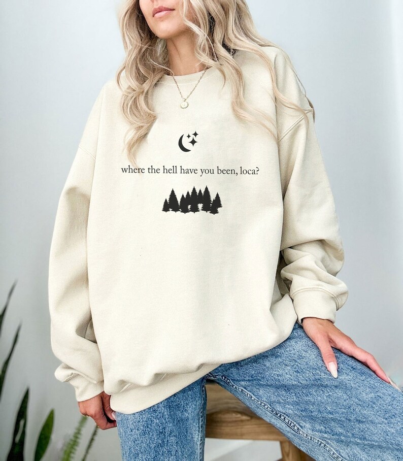 Twilight Saga Quote Shirt, Where The Hell Have You Been Loca | Inspire ...