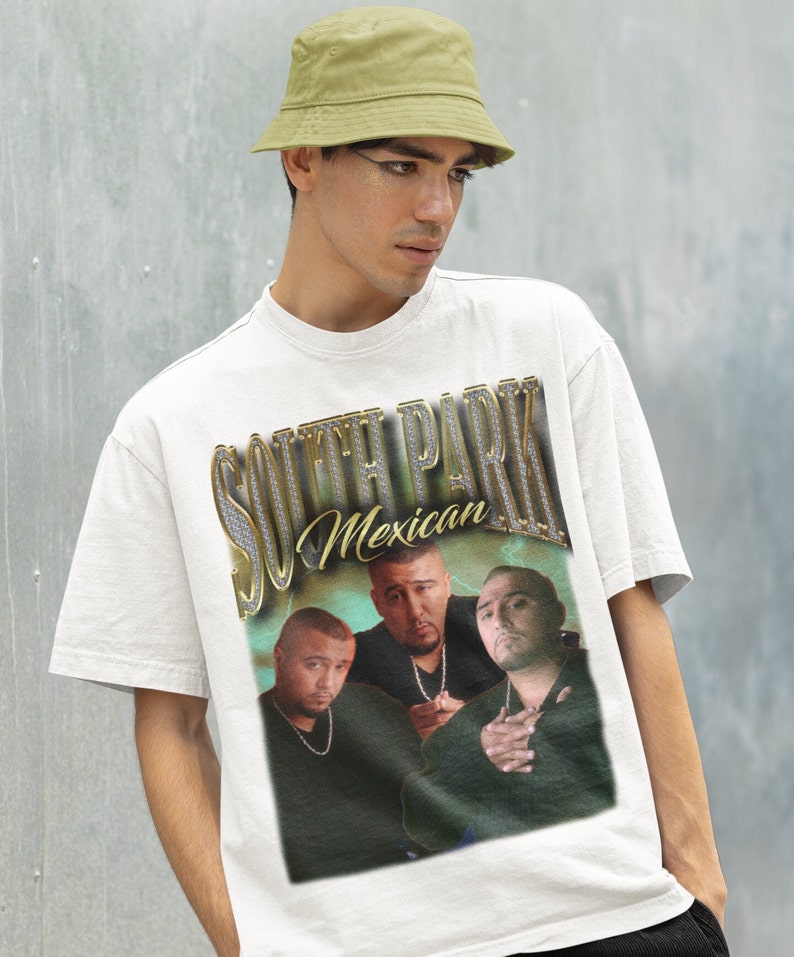 South Park Mexican Tshirt,South Park Mexican T shirt,Carlos | Inspire ...