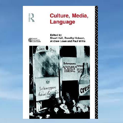 Culture, Media, Language: Working Papers in Cultural Studies | Inspire ...
