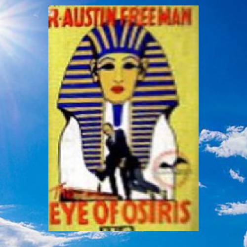 The Eye of Osiris By R. Austin Freeman | Inspire Uplift