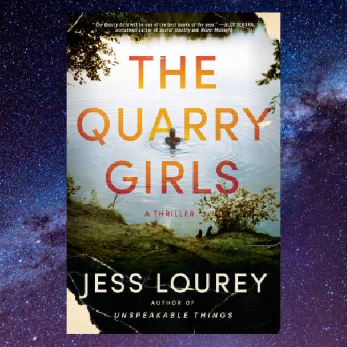 The Quarry Girls by Jess Lourey | Inspire Uplift