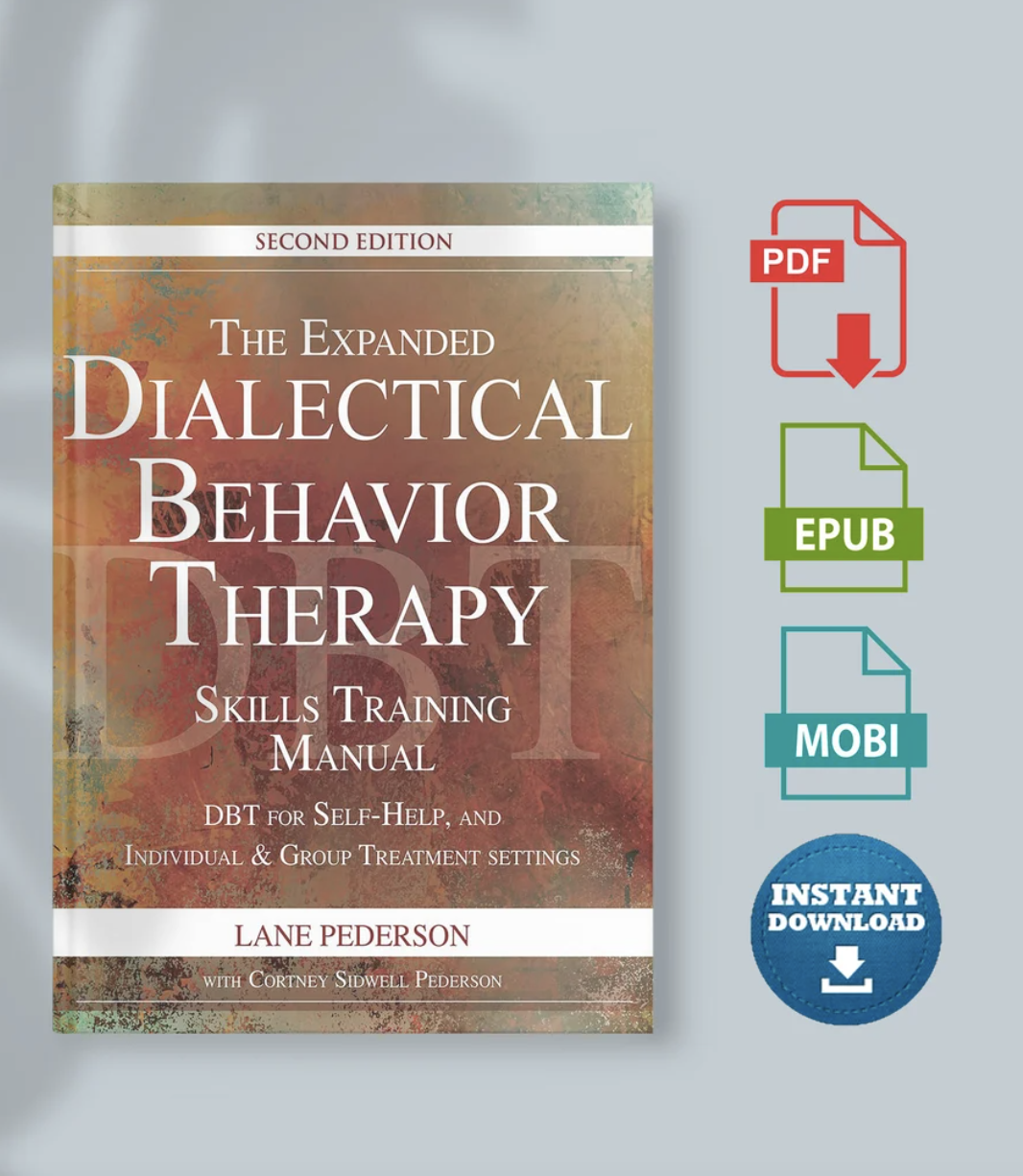 The Expanded Dialectical Behavior Therapy Skills Training Ma - Inspire ...